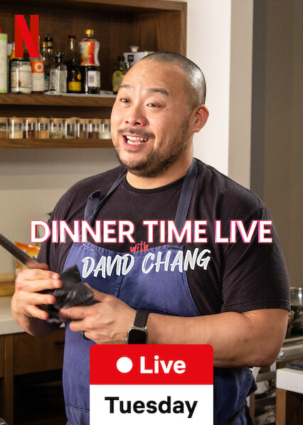 Is 'Dinner Time Live With David Chang' on Netflix in Canada? Where to ...